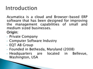 Acumatica Cloud ERP System | PPTX