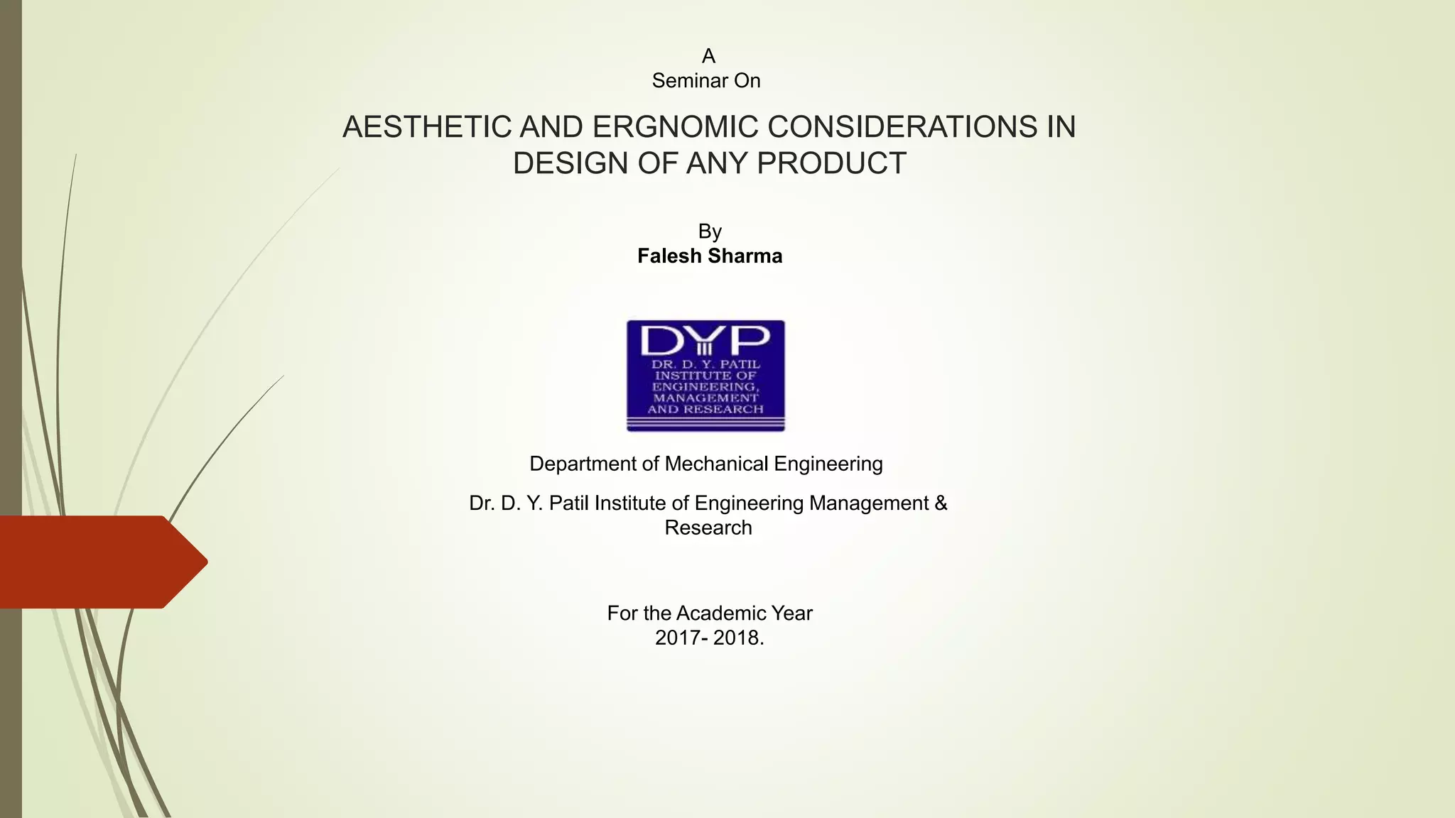 Presentation of aesthetic and ergonomic in design of any product | PPTX