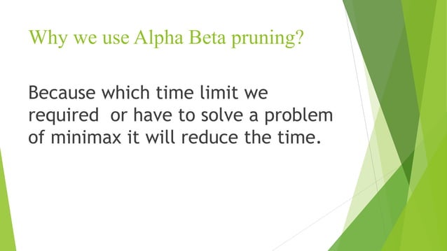Alpha-beta pruning (Artificial Intelligence) | PPTX