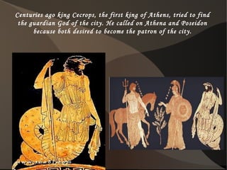 Presentation of athens legend,legends of girls | ODP | Christianity | Religion & Spirituality