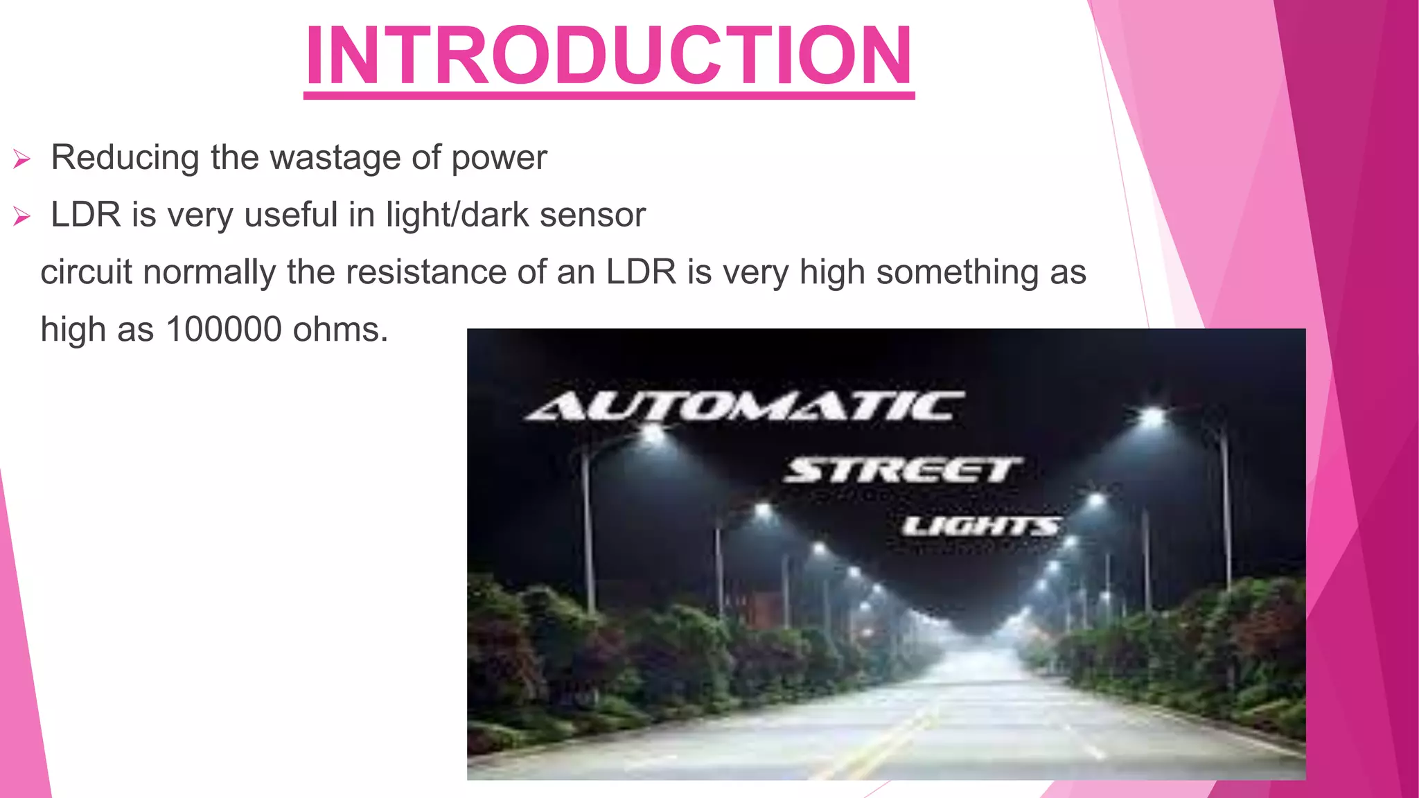 Presentation of automatic street light | PPTX