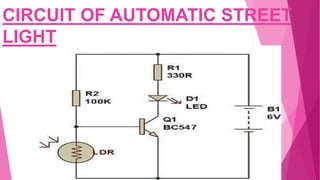 Presentation of automatic street light | PPTX