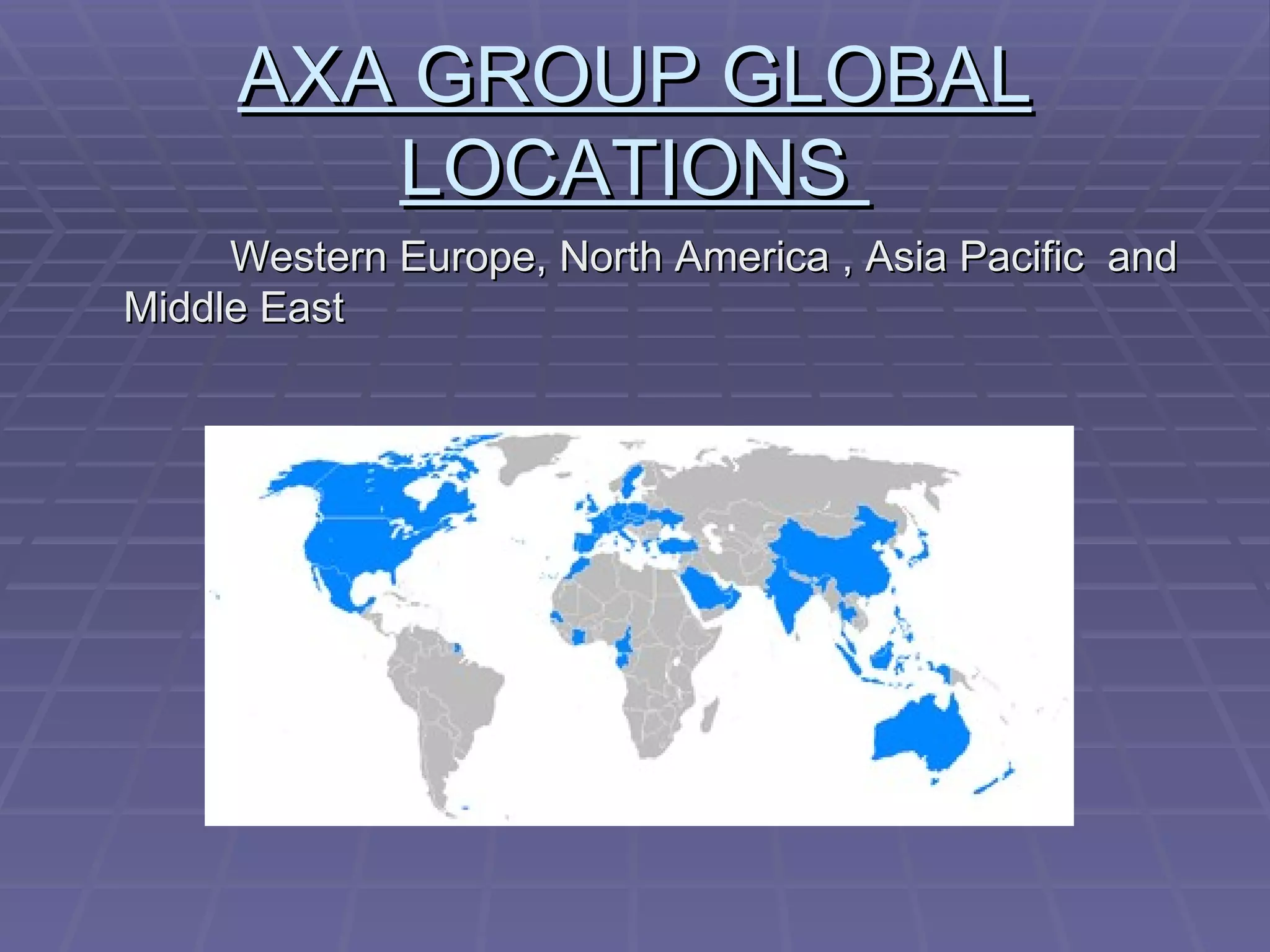 Presentation of axa group | PPT