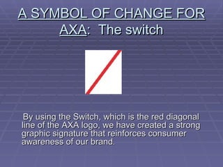 Presentation of axa group | PPT