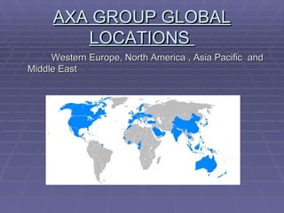 Presentation of axa group | PPT