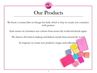 New Product Line - Bell Cosmetics. | PPT