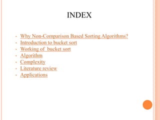 Bucket sort- A Noncomparision Algorithm | PPT