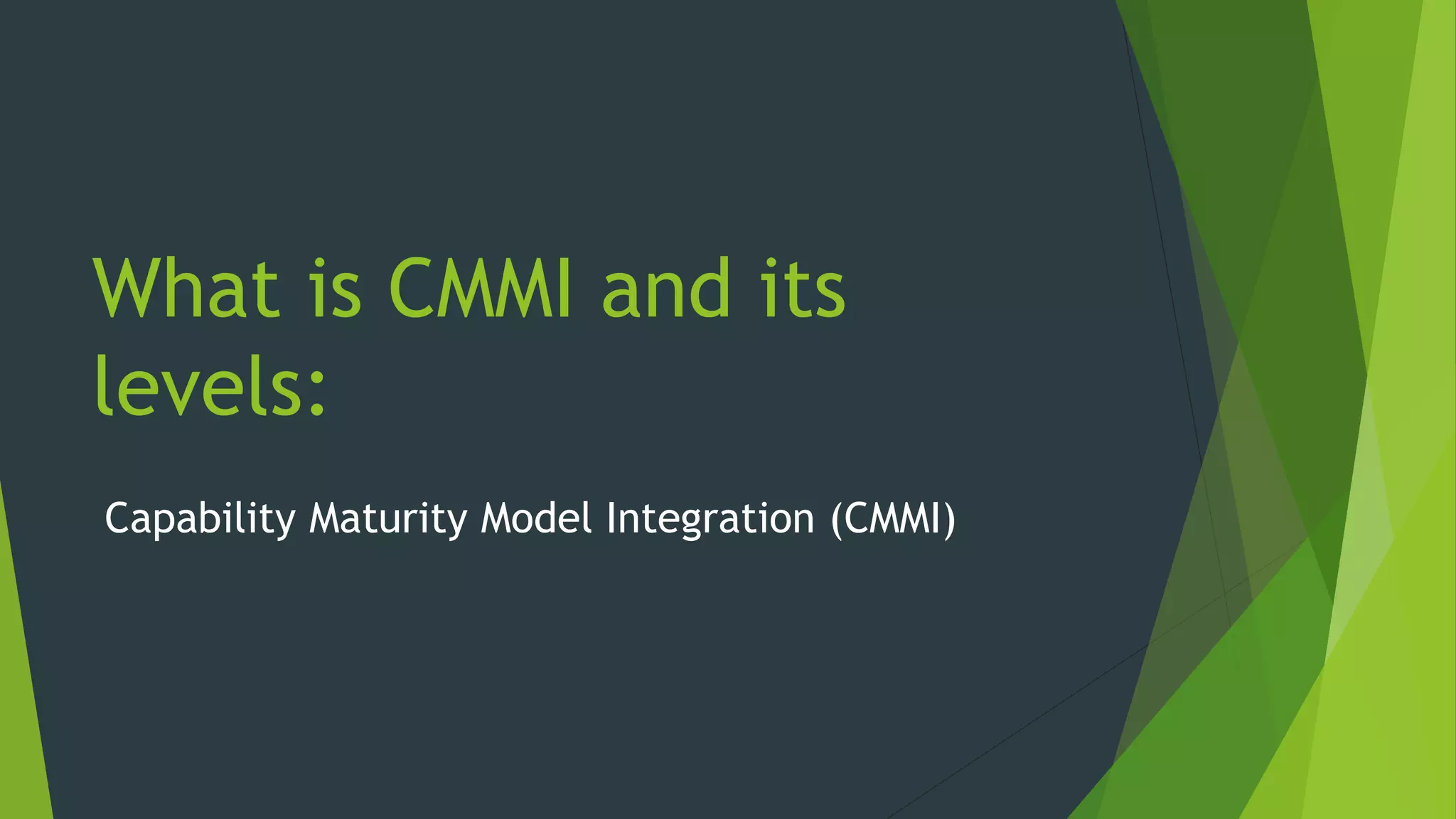 CMMI levels | PPTX