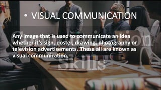 Presentation of communication skills | PPT
