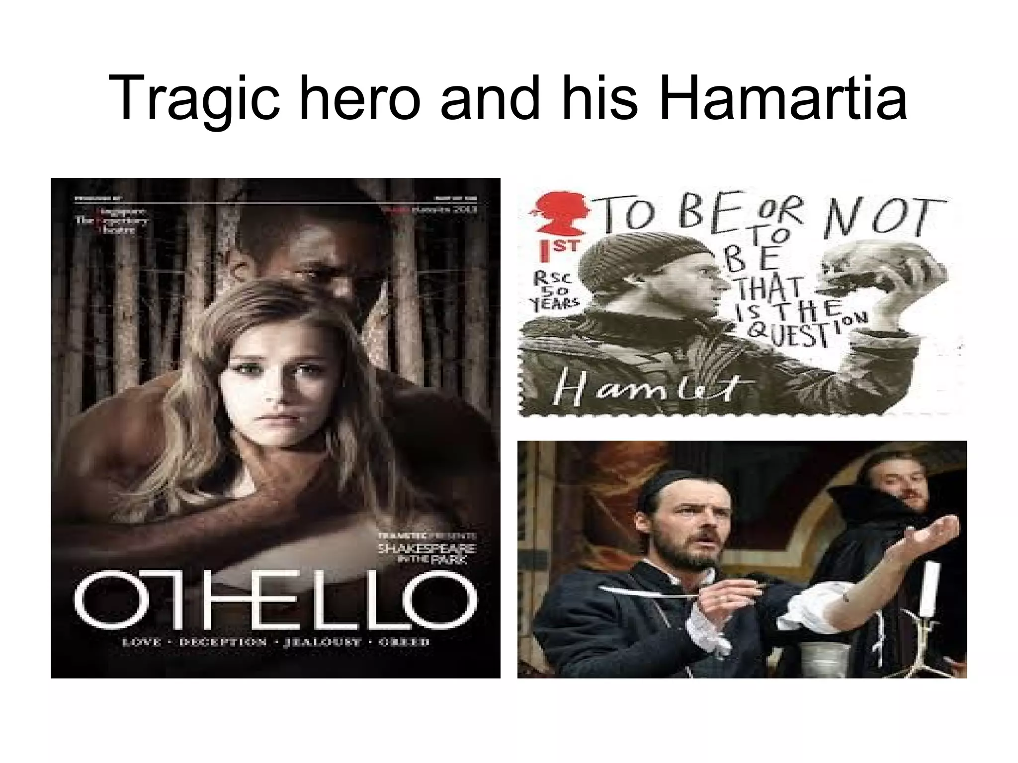 Six parts of Tragedy Charecter , Tragic hero and Hamartia | PPT