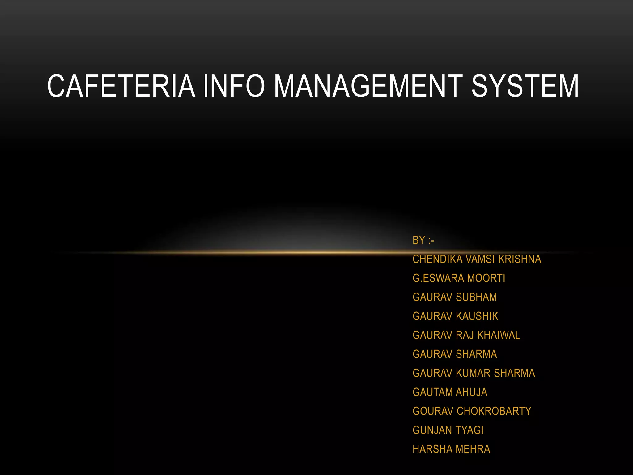 cafeteria info management system | PPTX