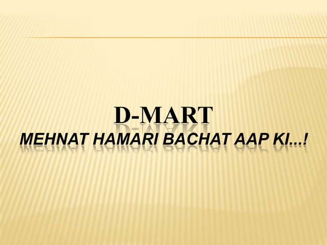 Presentation of d mart | PPTX