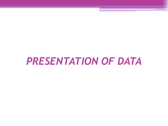 PRESENTATION OF DATA.pptx