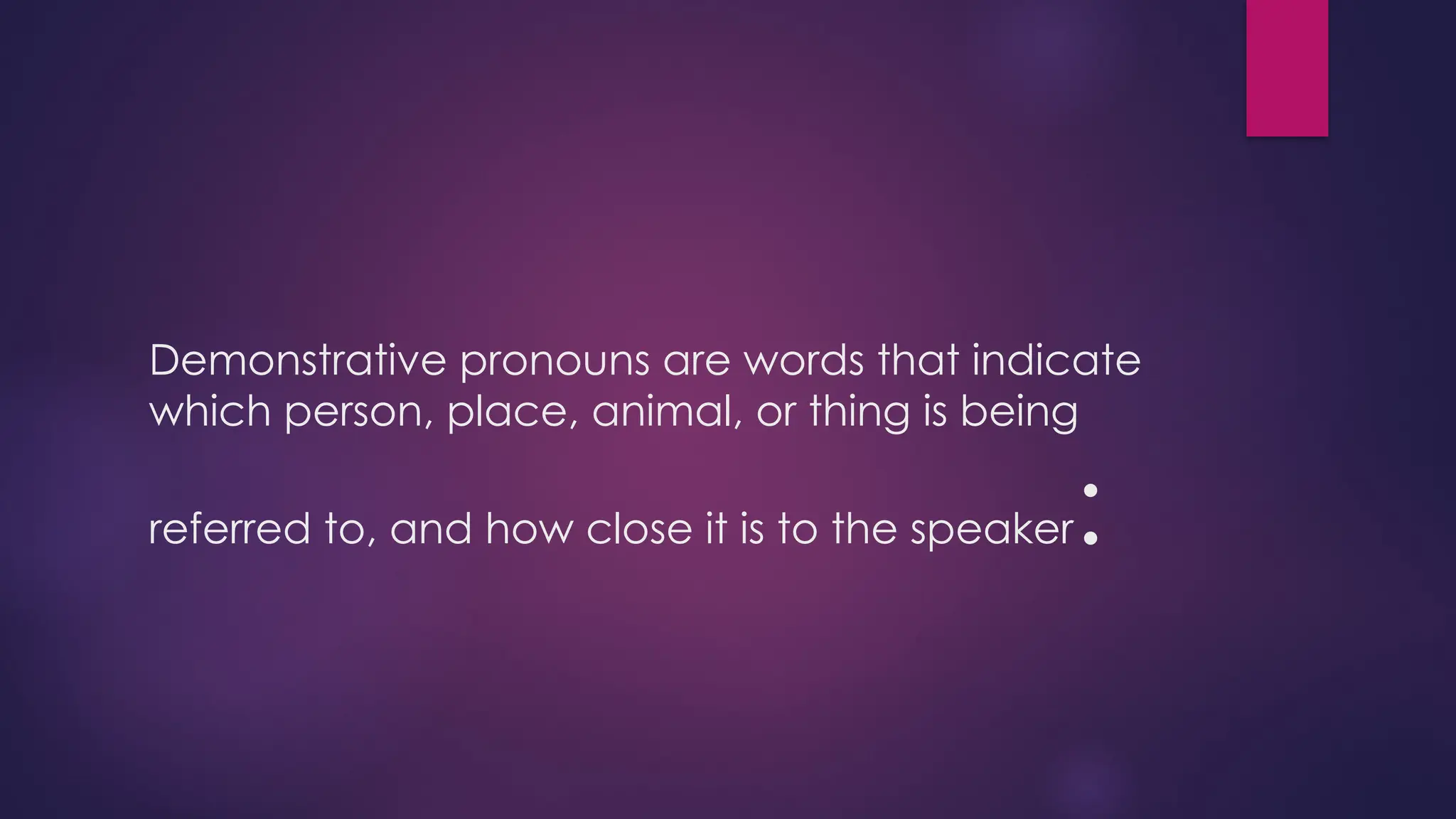 presentation of demonstrative pronouns.pptx