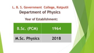 Presentation of dept of physics to the NAAC peer team visit | PPTX
