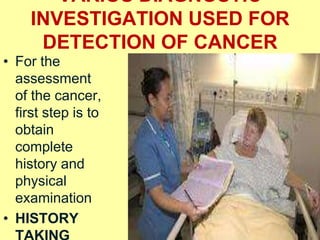 Presentation of diagnosis related to cancer by heena | PPTX