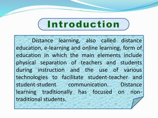 Presentation of distance learning | PPT