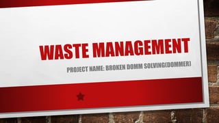 Presentation of dommer scrap reduction | PPT