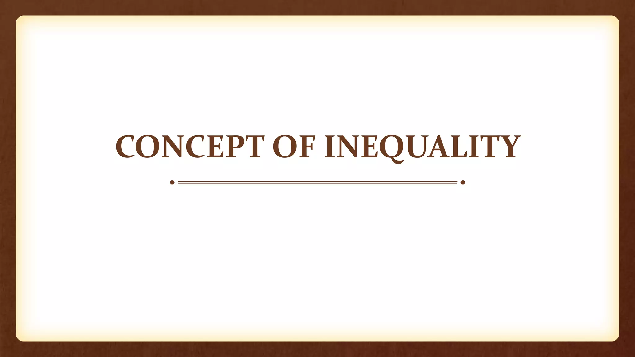 PRESENTATION OF ECONOMICS ON INEQUALITY.pptx