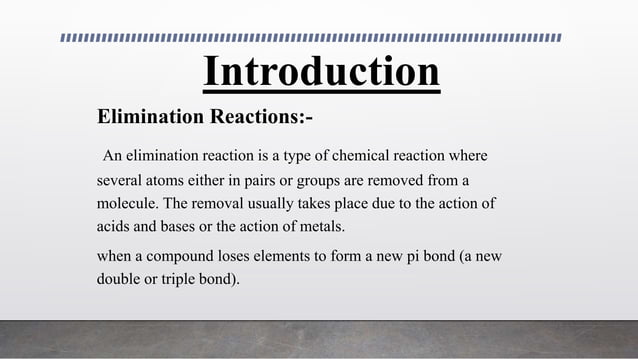 Presentation of elimination reactions-1.pptx | Chemistry | Science