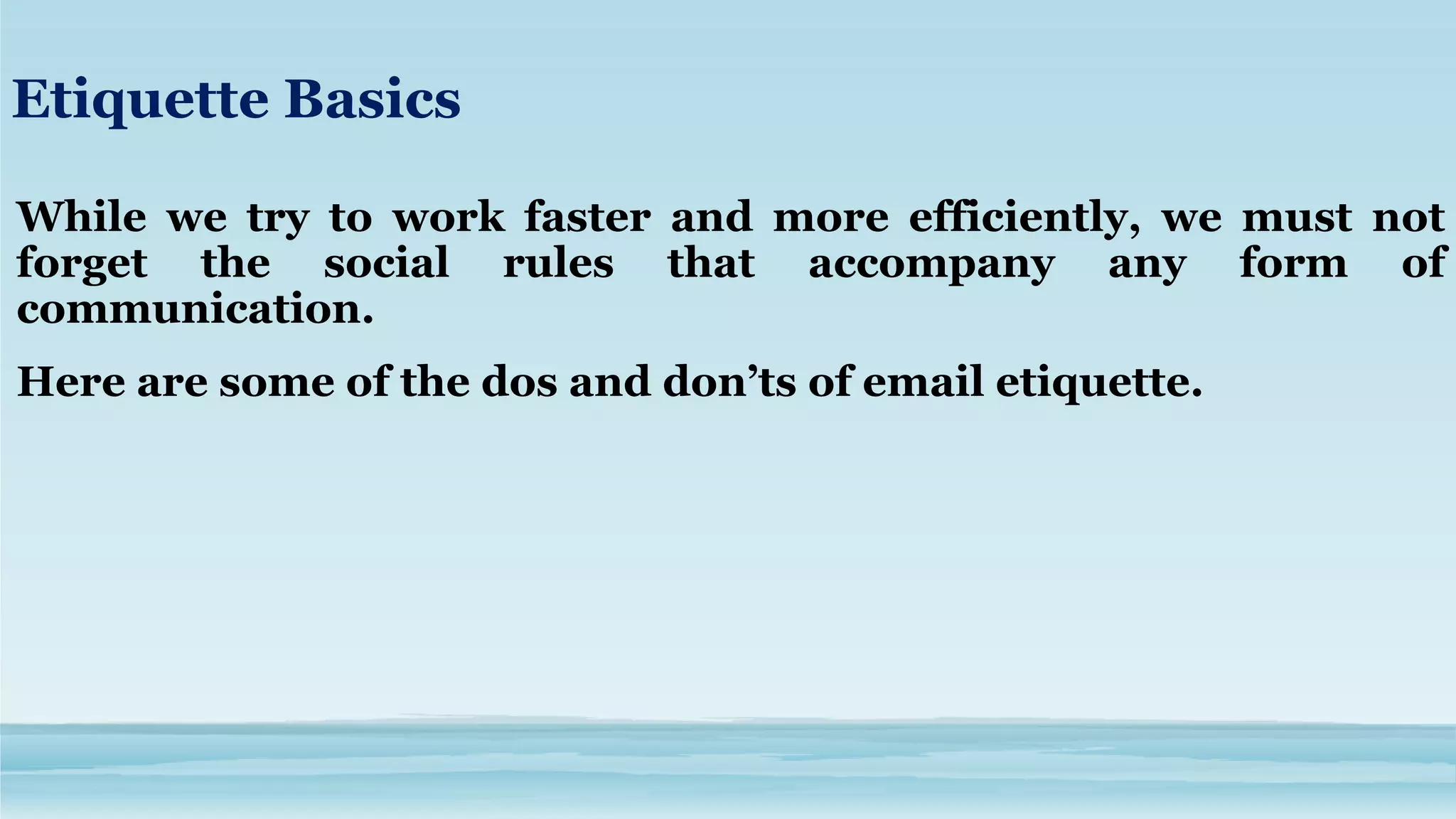 Presentation of email etiquette (draft) | PPTX | Email | Internet