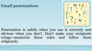 Presentation of email etiquette (draft) | PPTX