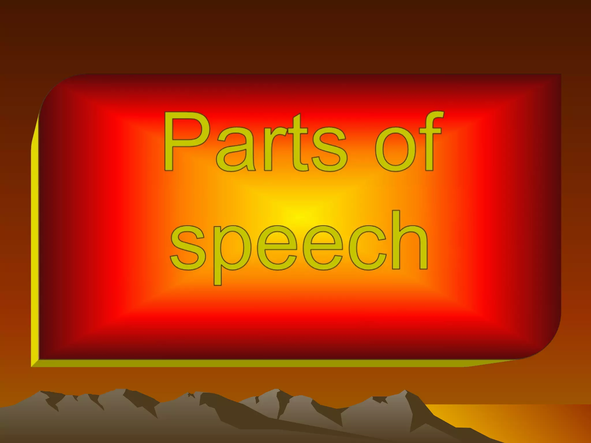 Presentation of english (parts of speech) | PPT