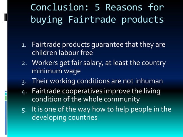 Presentation of Fairtrade products | PPTX | Economy | Business and Finance