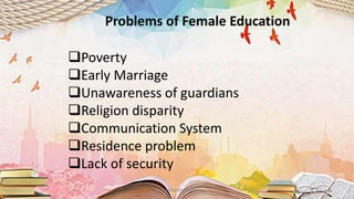 Problem of female education in Bangladesh | PPTX