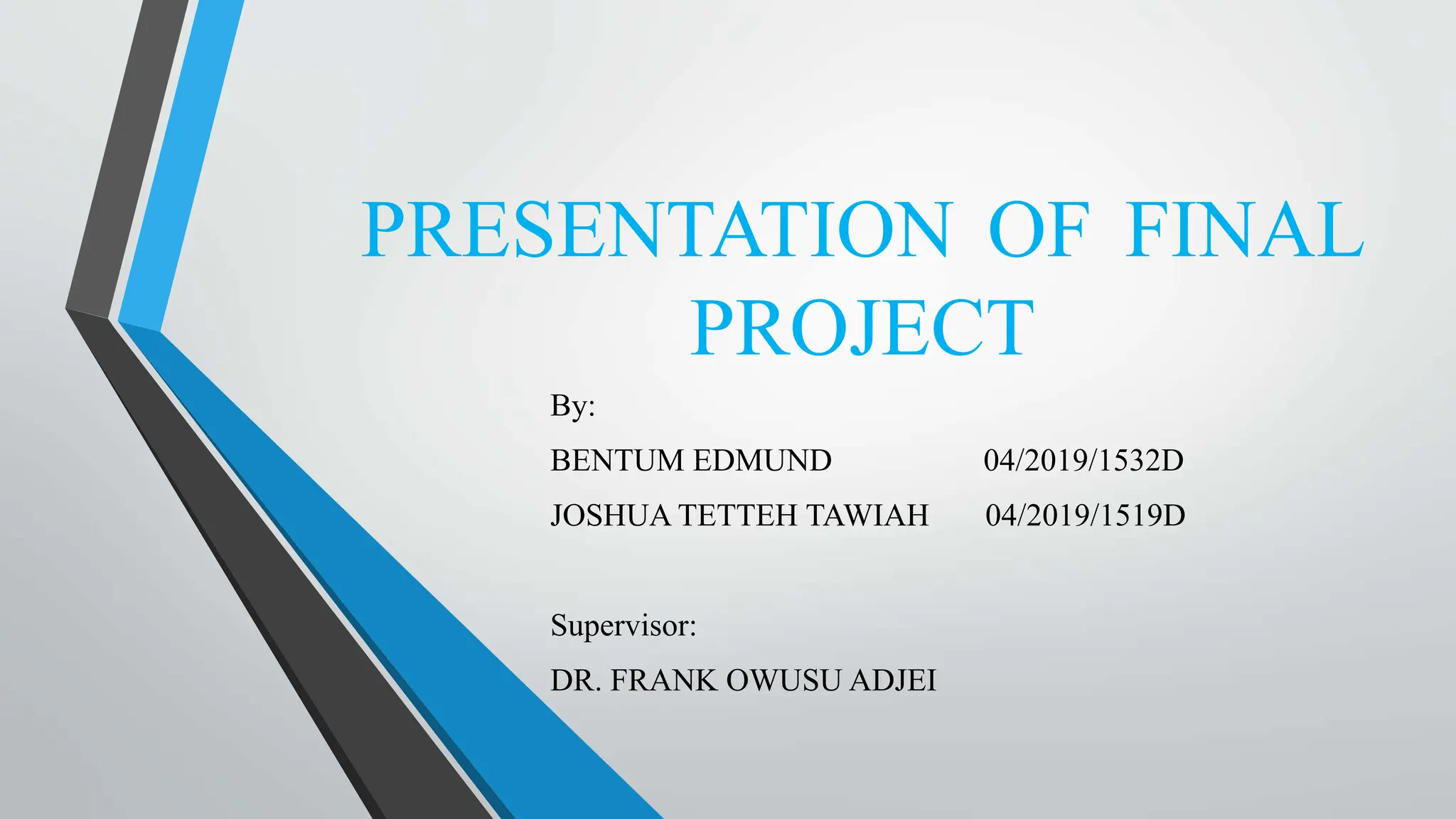 PRESENTATION OF FINAL PROJECT1[26] [Recovered].pptx