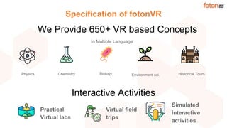 fotonVR - A Virtual Reality in education | PPTX