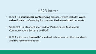 Presentation of H323 protocol | PPTX