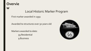 Presentation of Historical Markers | PPT