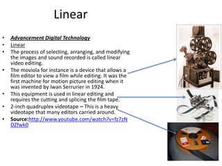 Presentation of history and development editing | PPTX