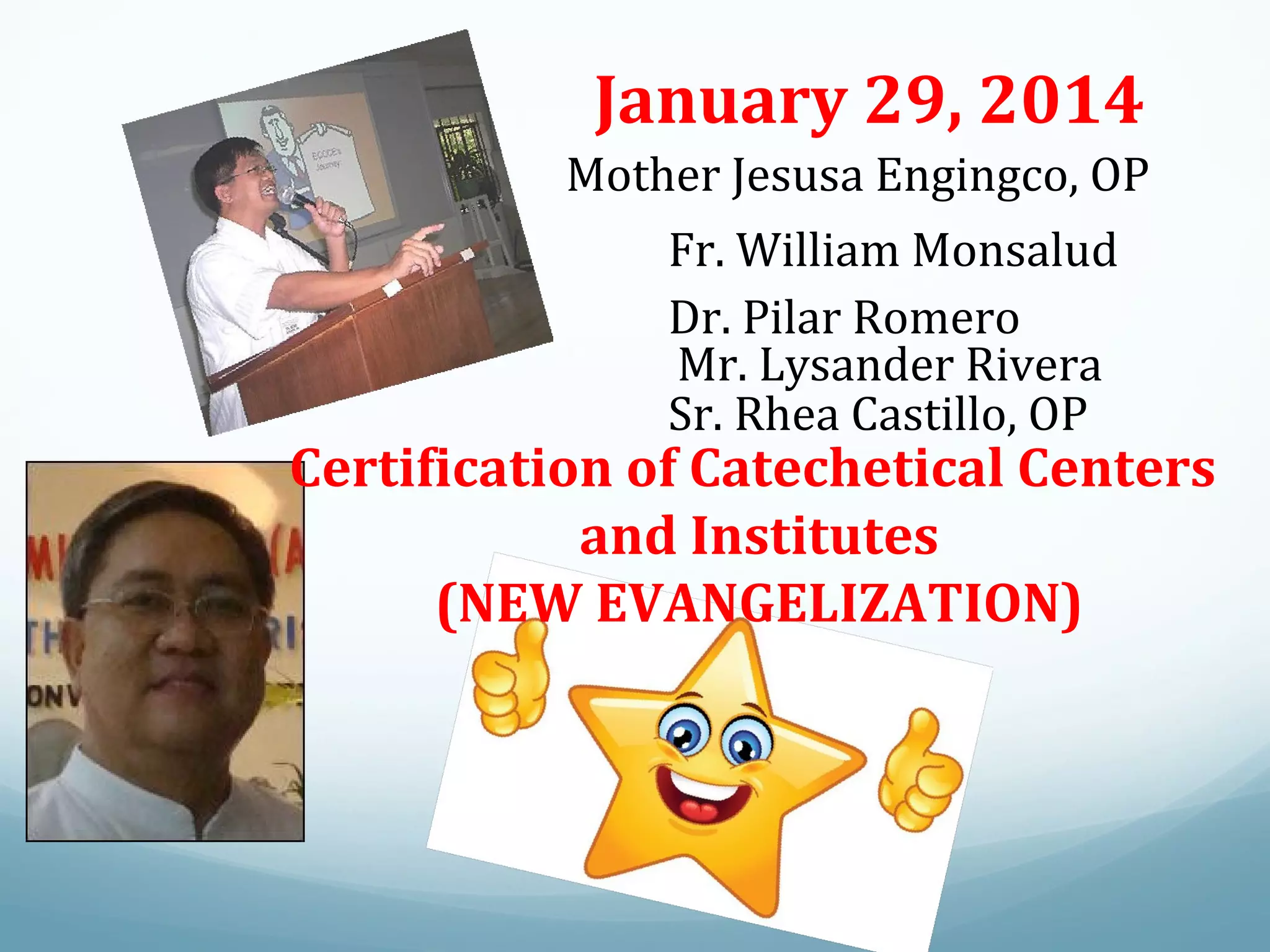 Presentation of instrument for certification of catechetical center | PPT