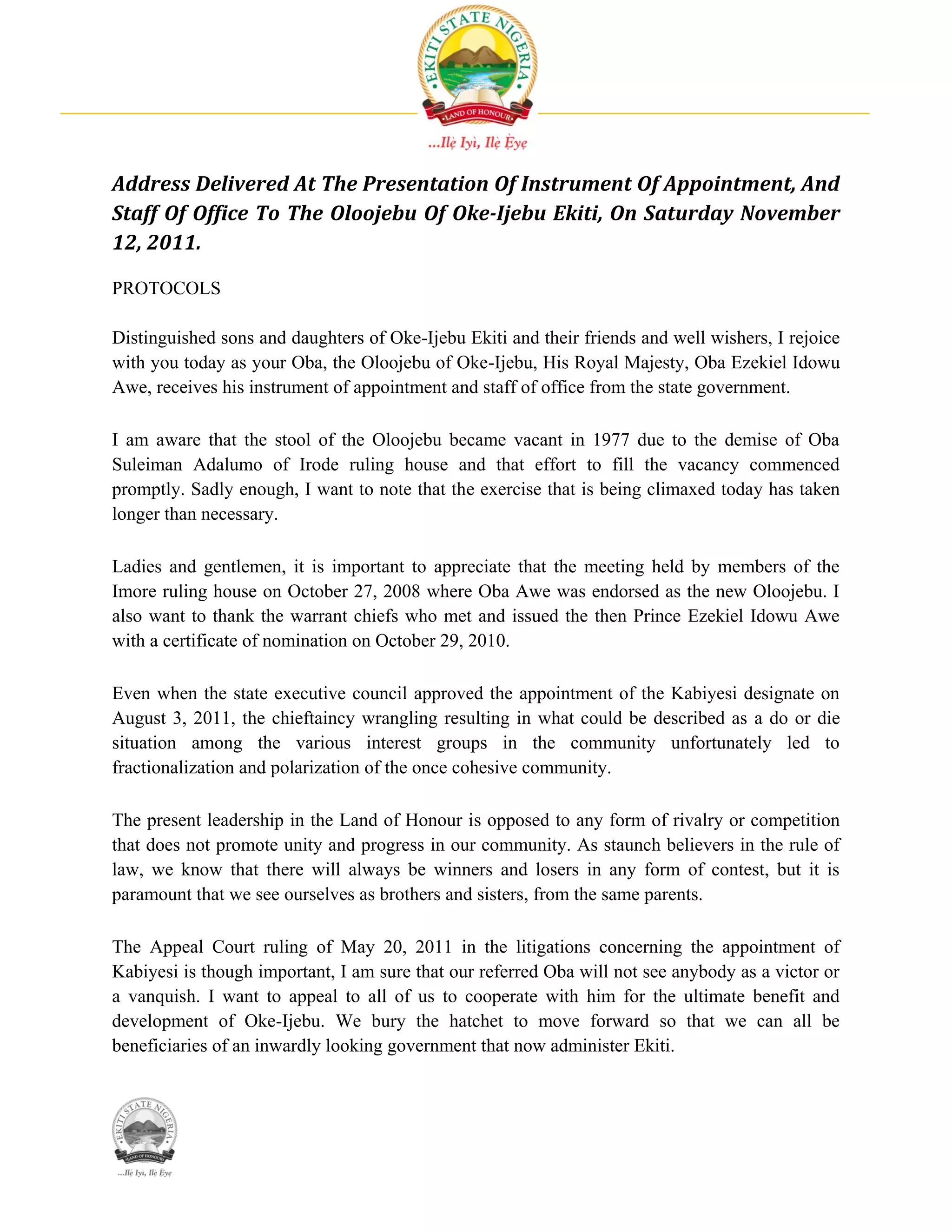 Presentation of Instrument of Appointment, and Staff of Office to the ...