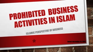 PowerPoint Presentation of Prohibited Transactions in Islam | PPTX