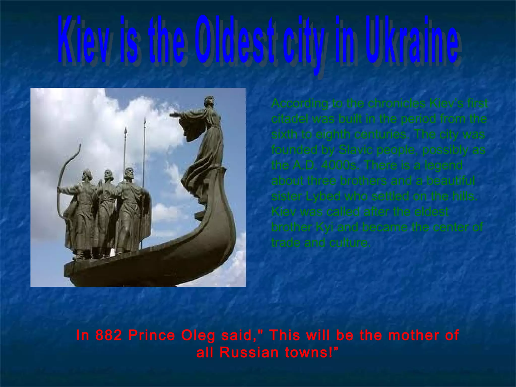 Kiev is one of the best cities of Ukraine | PPT