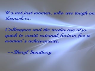 Quotes From Sheryl Sandberg’s “Lean In”Presentation of lean in quotes | PDF