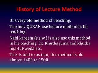 Presentation of lecture method of teaching | PPT