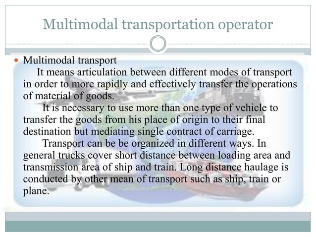 Presentation of liner trade multimodel tranportation | PPT