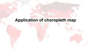 mapping special variations choropleth and decimetric map.pptx