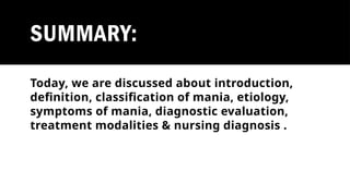 presentation of MANIA for bsc nursing students | PPTX