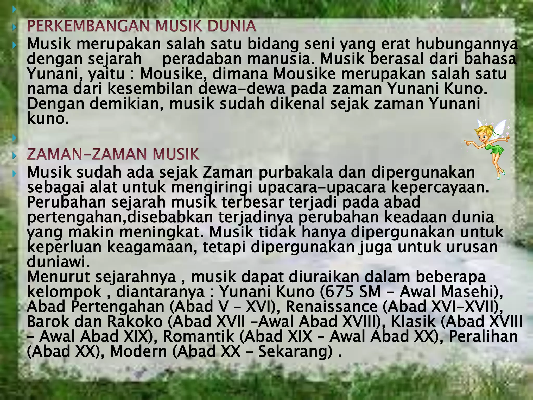 Perkembangan Musik di Dunia | PPTX