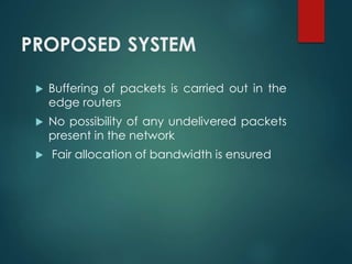 Network Bottleneck Avoidance Using Edge Routers | PPT | Computer Networking | Computing