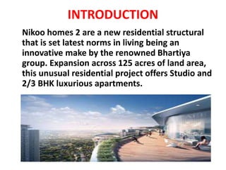 Nikoo Homes 2, the next residential project | PPTX