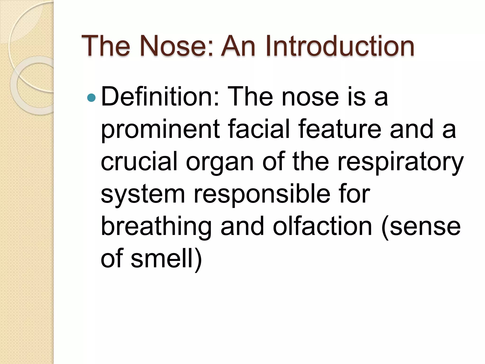 Presentation of nose and its function ,disorder,remedy, etc.pptx | Free ...