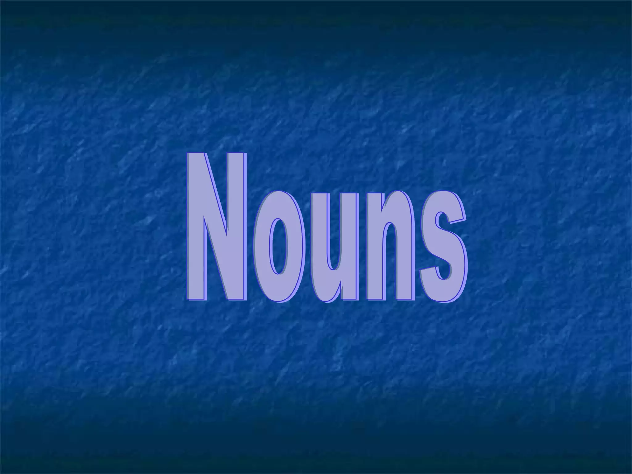 Presentation of nouns | PPT