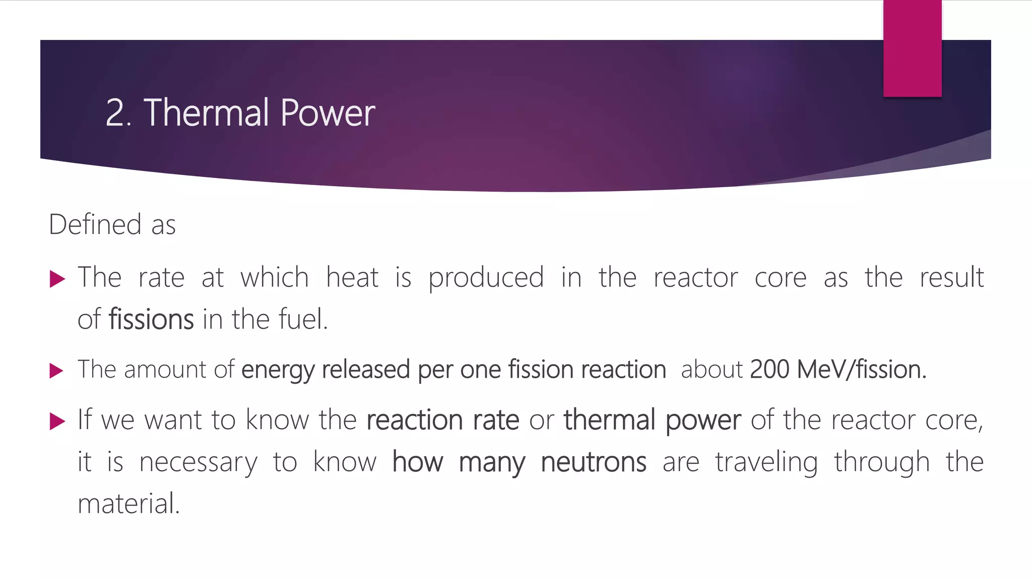 neutron flux and reactor power.. | PPTX