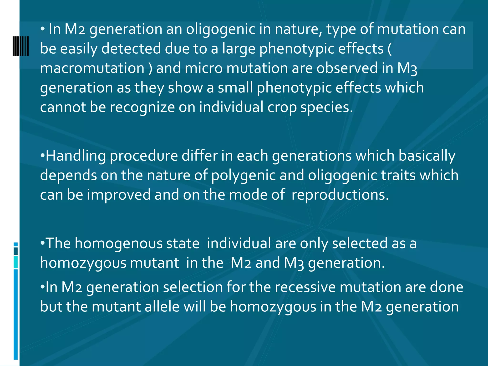 Mutagenic efttect observed during M1 , M2 generation in crop plant ...
